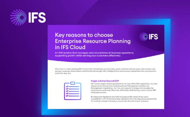 Why Choose IFS Cloud for Enterprise Resource Management